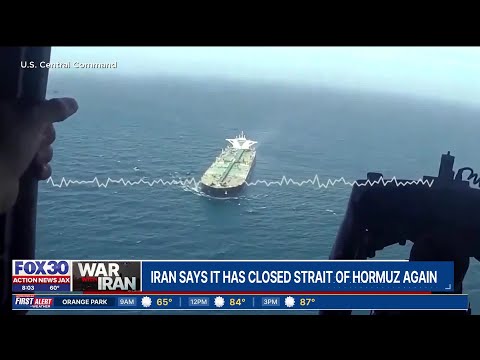 Iran closes Strait of Hormuz again, opened fire on British tanker