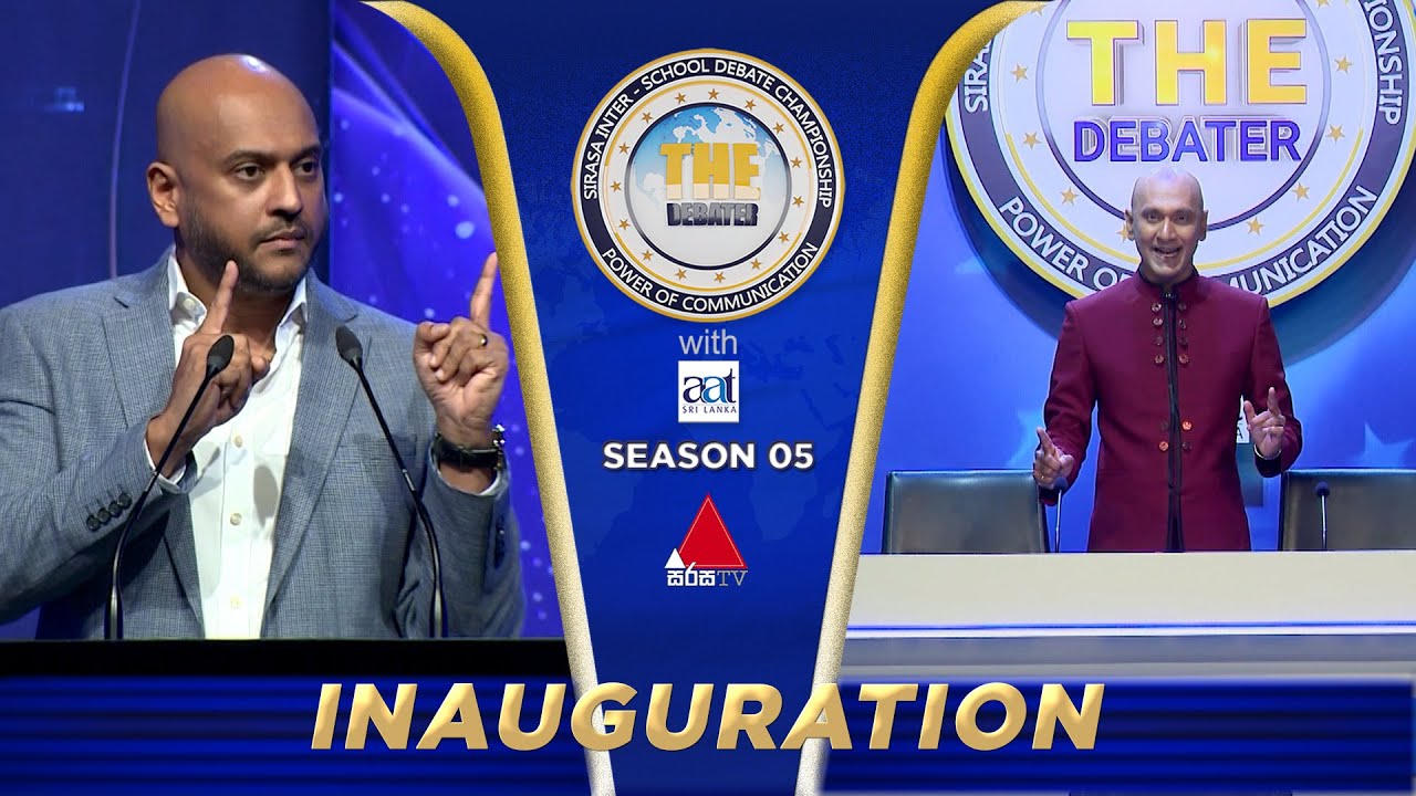 The Debater Season 5 Inauguration | Sirasa TV - YouTube