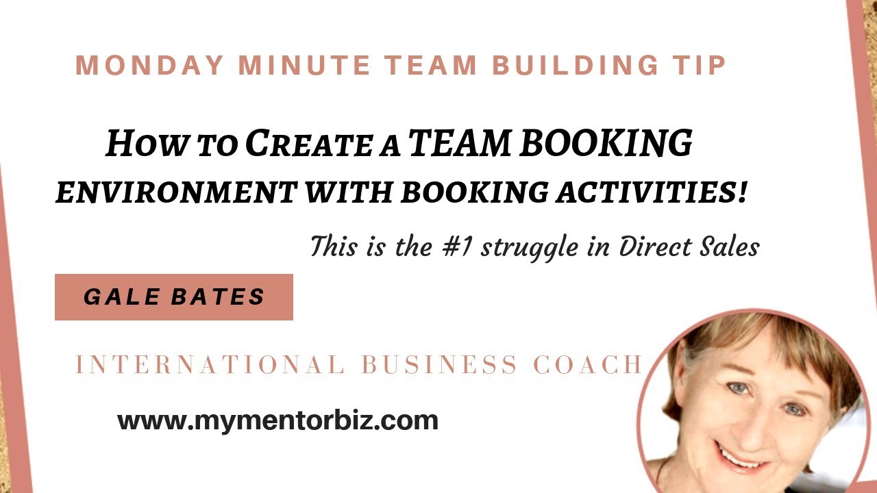 MONDAY MINUTE Team Building Tip - Help team get bookings - YouTube