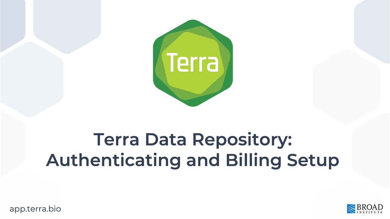 Terra Data Repository: Authentication and Billing Setup - YouTube