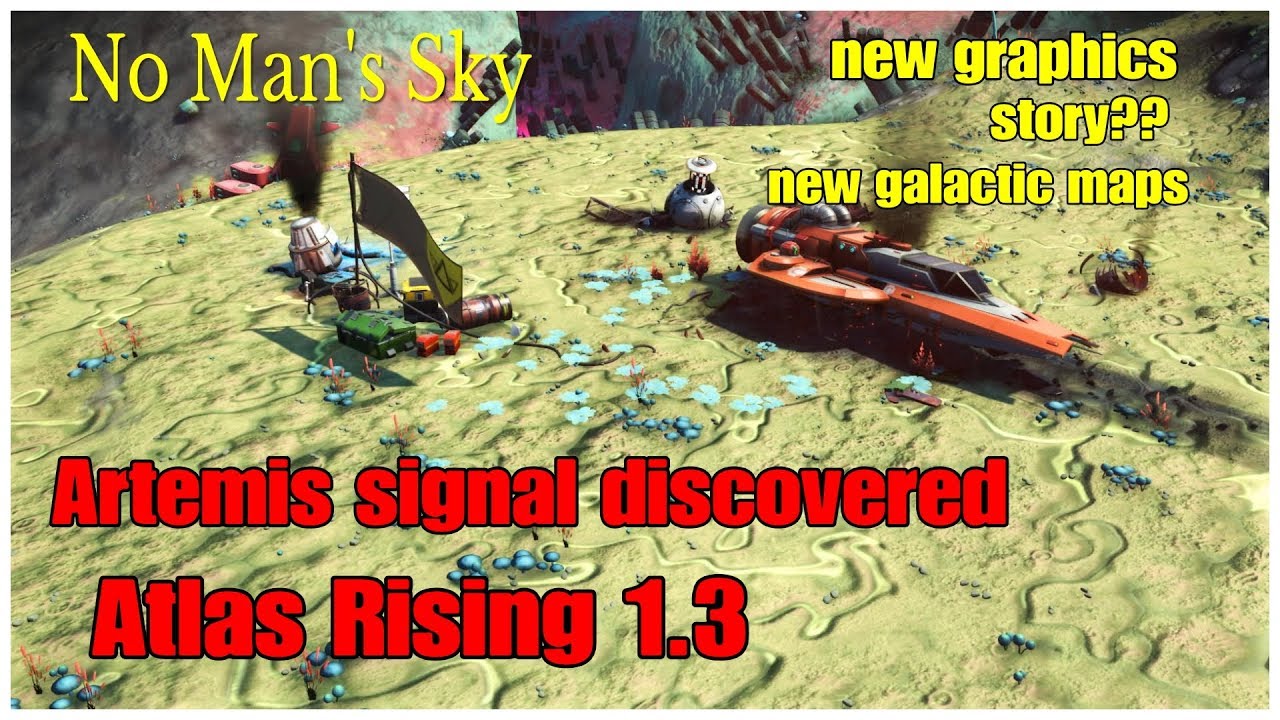 Artemis Signal Received New Galactic Map 1.3 Atlas Rising No Man's Sky ...