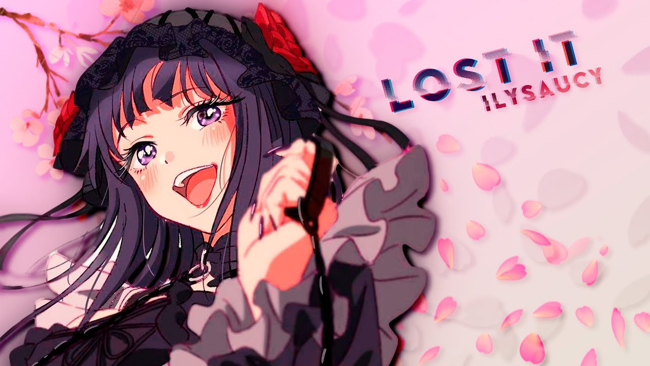 ilysaucy - lost it (Official AMV) - YouTube