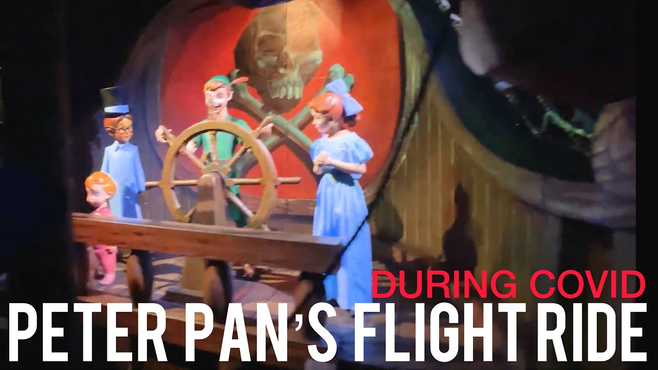 Peter Pan's Flight Ride During Covid 2021 - Disney World Magic Kingdom ...