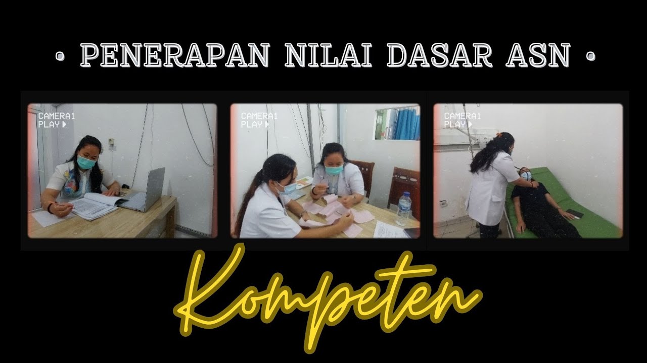 PENERAPAN NILAI DASAR ASN - KOMPETEN - YouTube