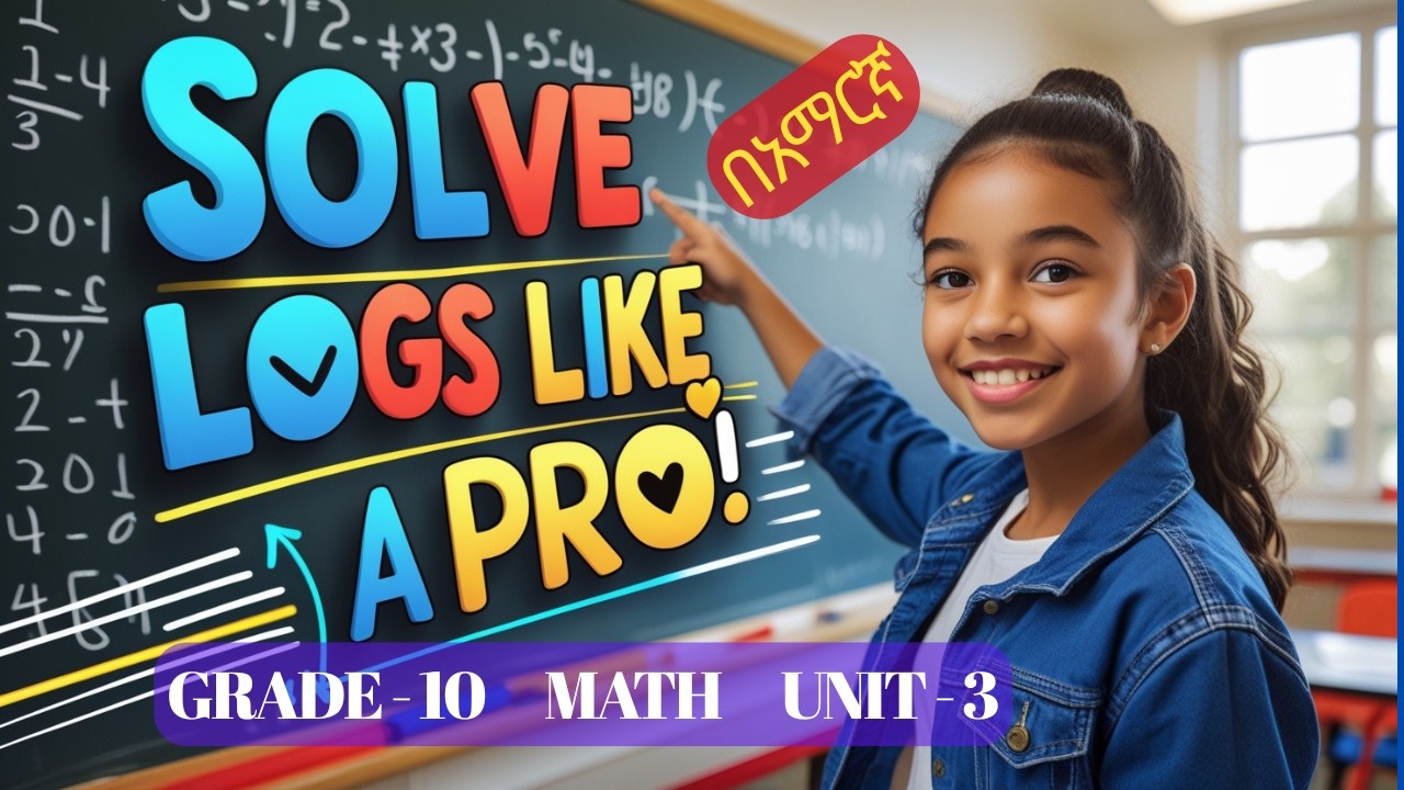 Grade 10 Math Unit - 3 How to Solve Logarithmic Equations Like a Pro# ...