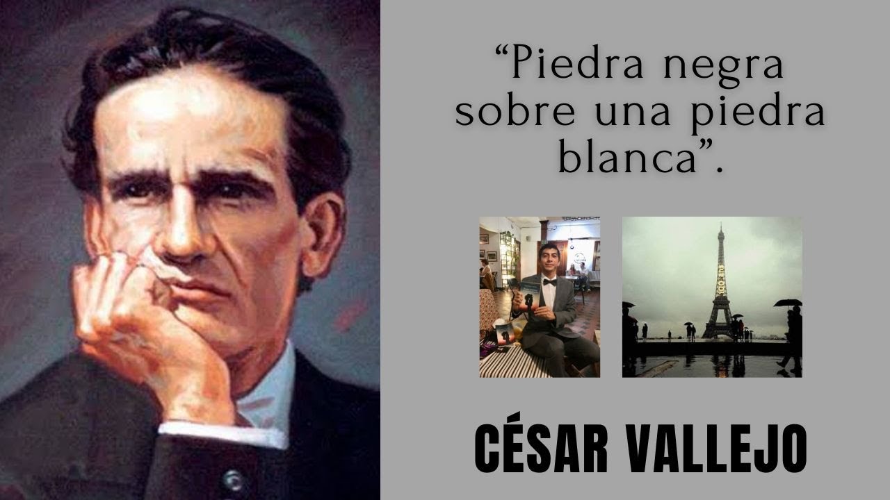 PIEDRA NEGRA SOBRE UNA PIEDRA BLANCA || CÉSAR VALLEJO || POEMAS - YouTube