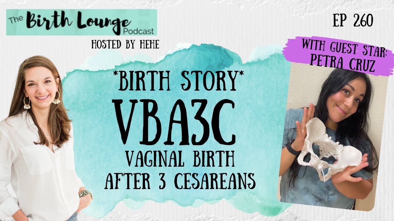 Ep. 260: BIRTH STORY: VBA3C with Petra Cruz - YouTube