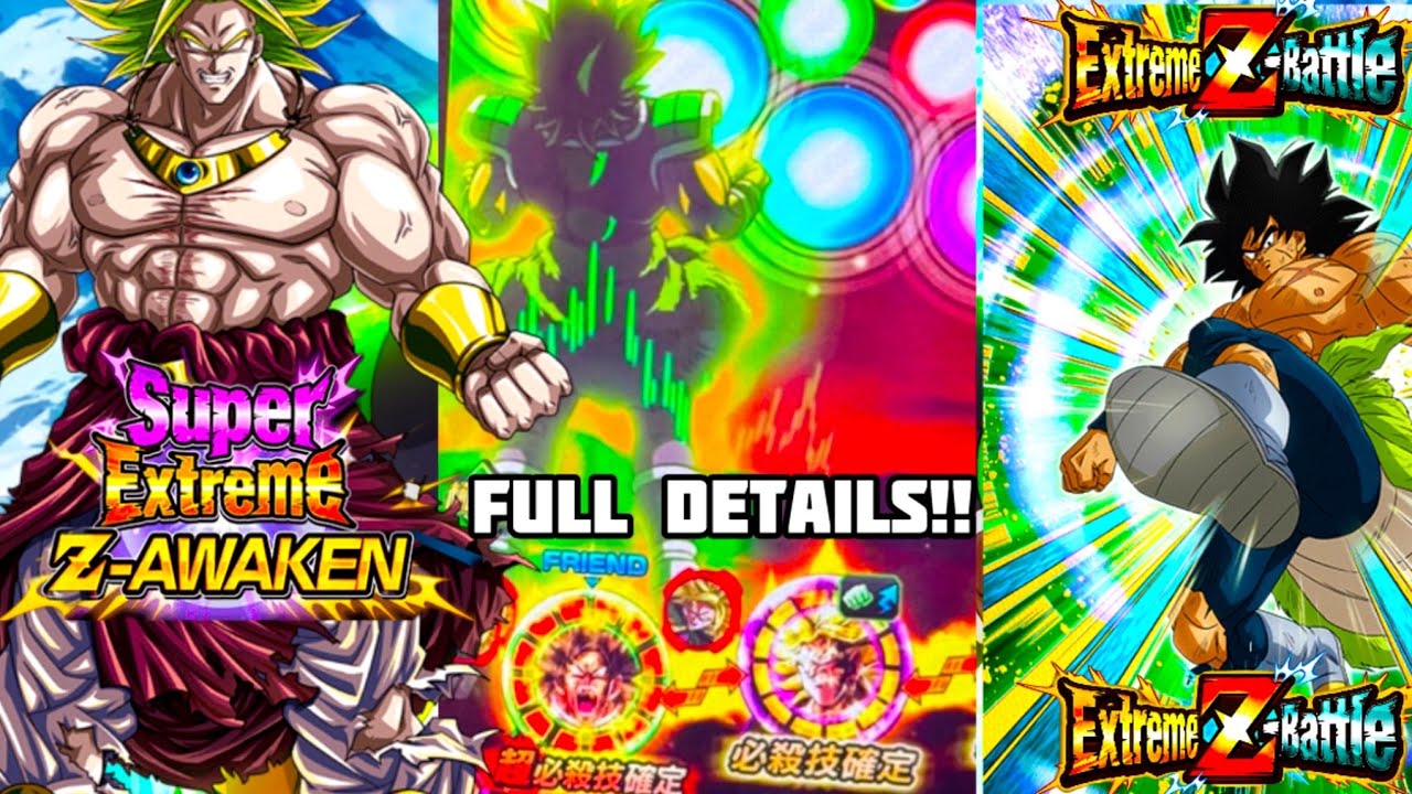 NEW LR WRATHFUL BROLY FULL DETAILS & SUPER EXTREME Z AWAKEN FOR STR LR ...