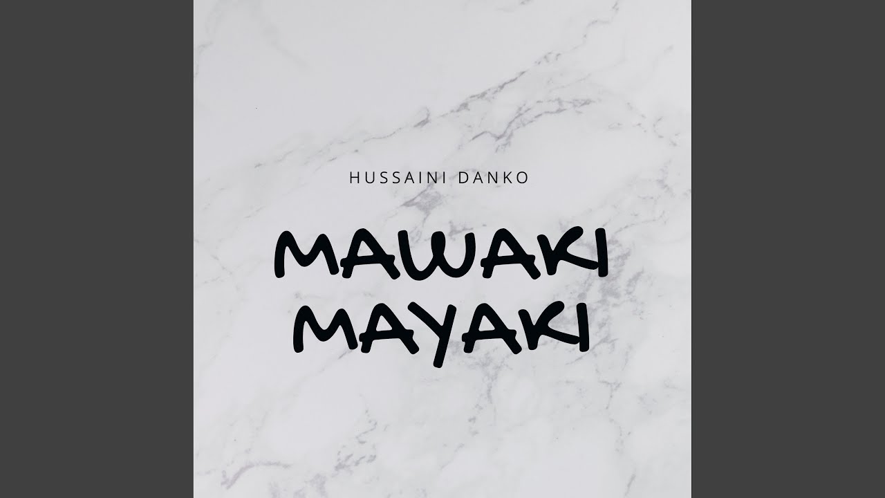 Mawaki Mayaki - YouTube
