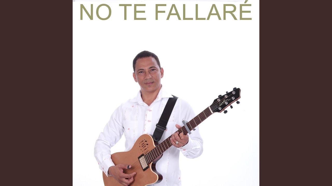 No te fallaré - YouTube