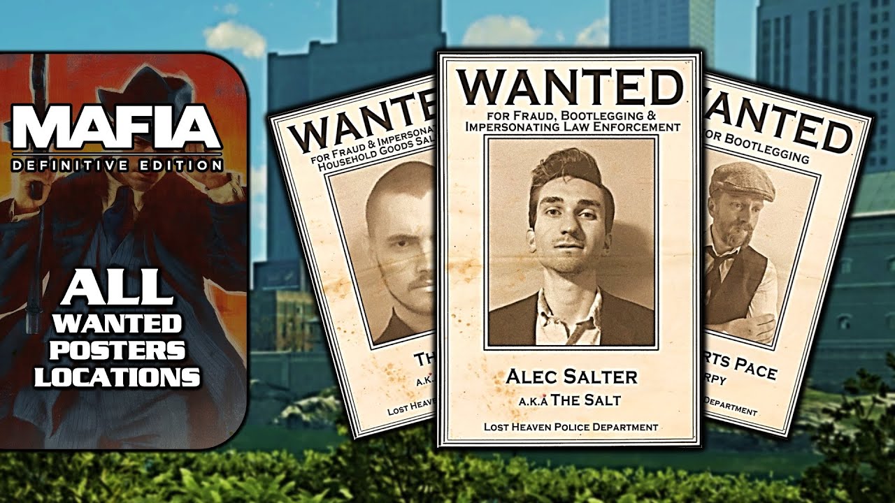 Mafia: DE [Walkthrough] - All Wanted Posters Locations - YouTube
