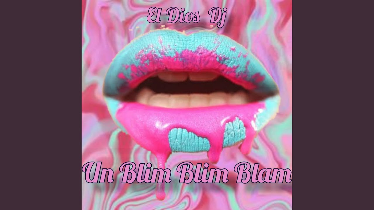 Un Blim Blim Blam - YouTube