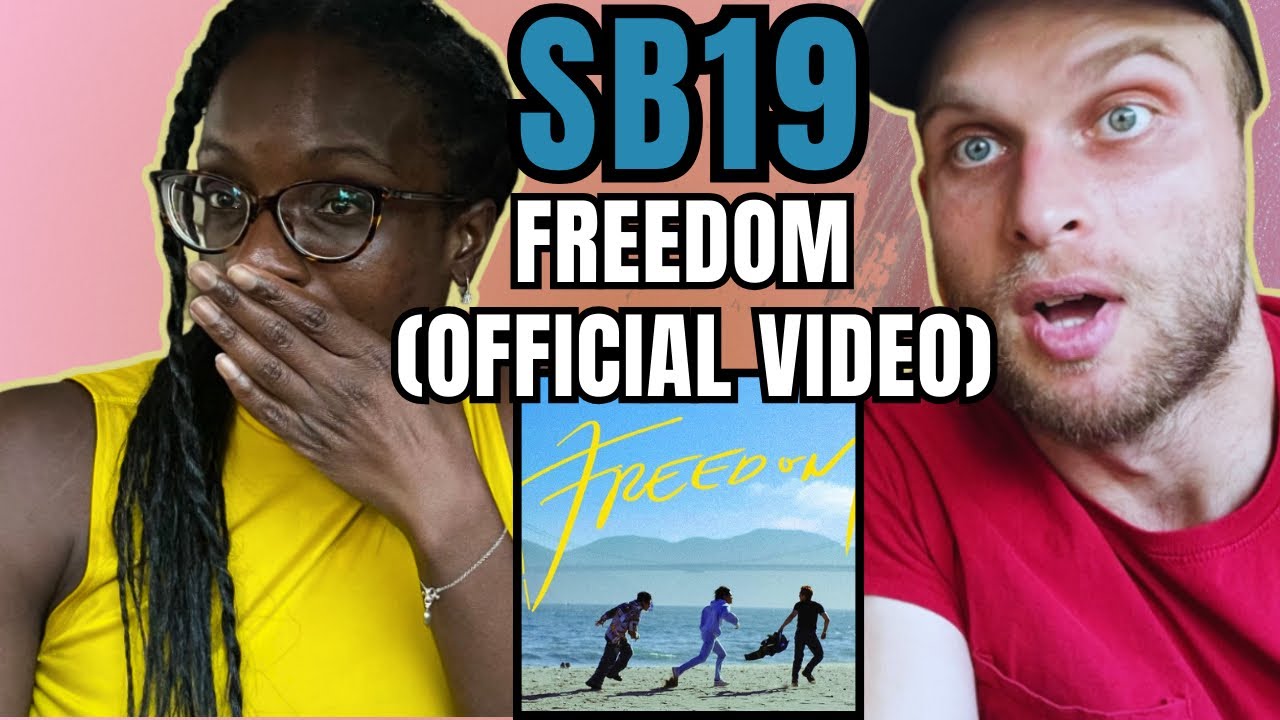 SB19 - Freedom Reaction (Official MV) | FIRST TIME HEARING FREEDOM ...