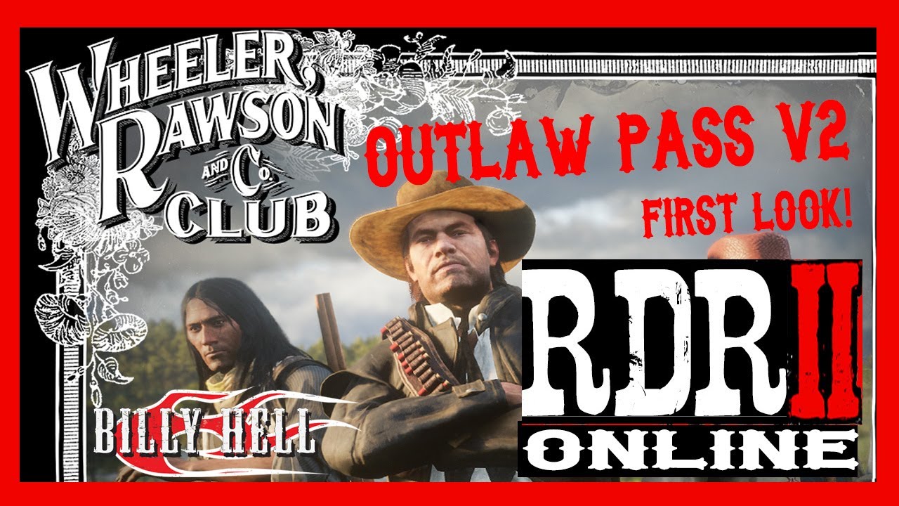 Wheeler Rawson Club Outlaw Pass No. 2 - RDR2 PC Online - YouTube