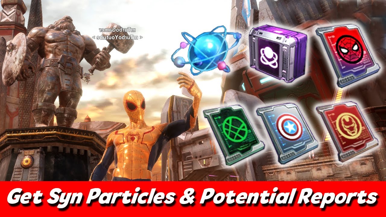 Best Ways To Get Syn Particles & Potential Reports ! Marvel Future ...