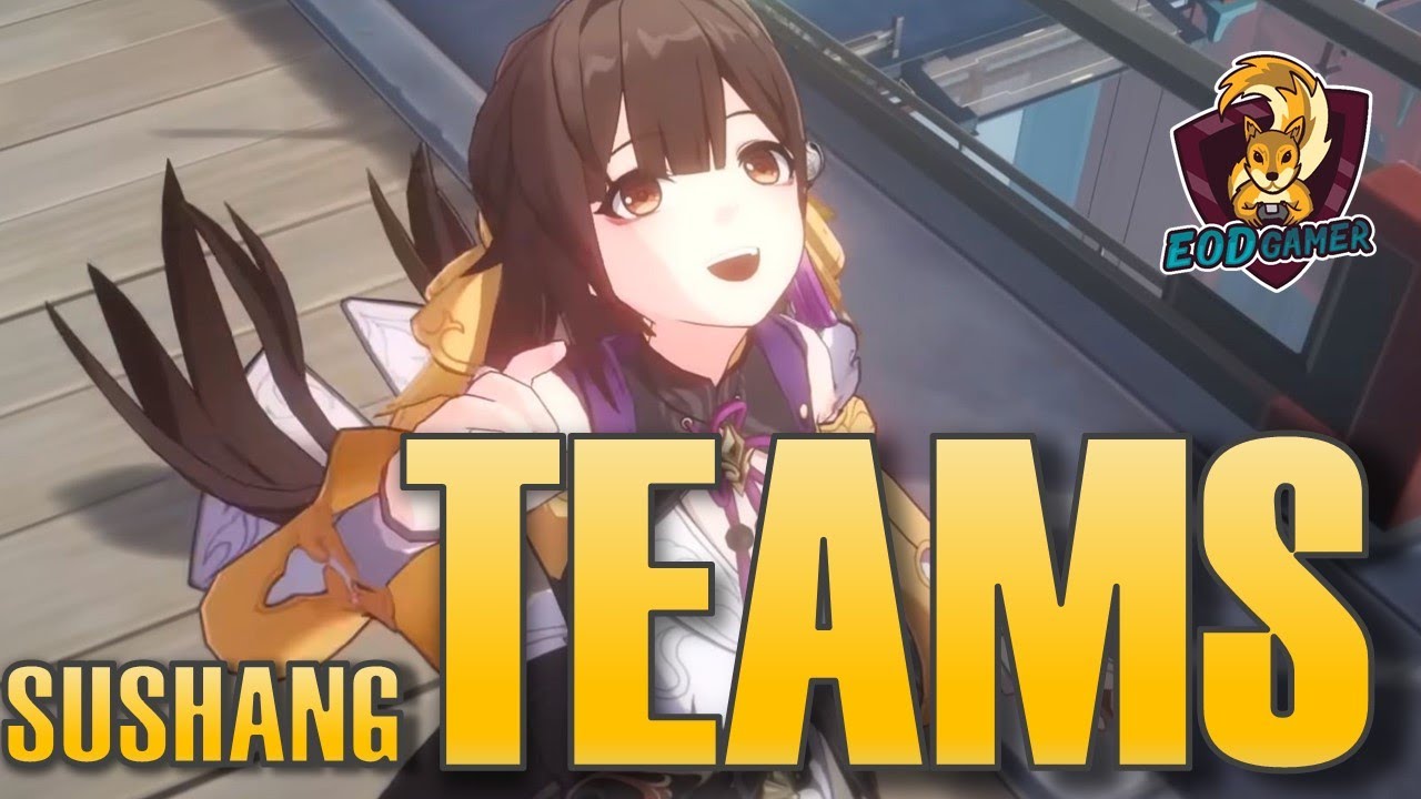 Best Teams For Sushang in Honkai Star Rail (F2P & P2P Comps) - YouTube
