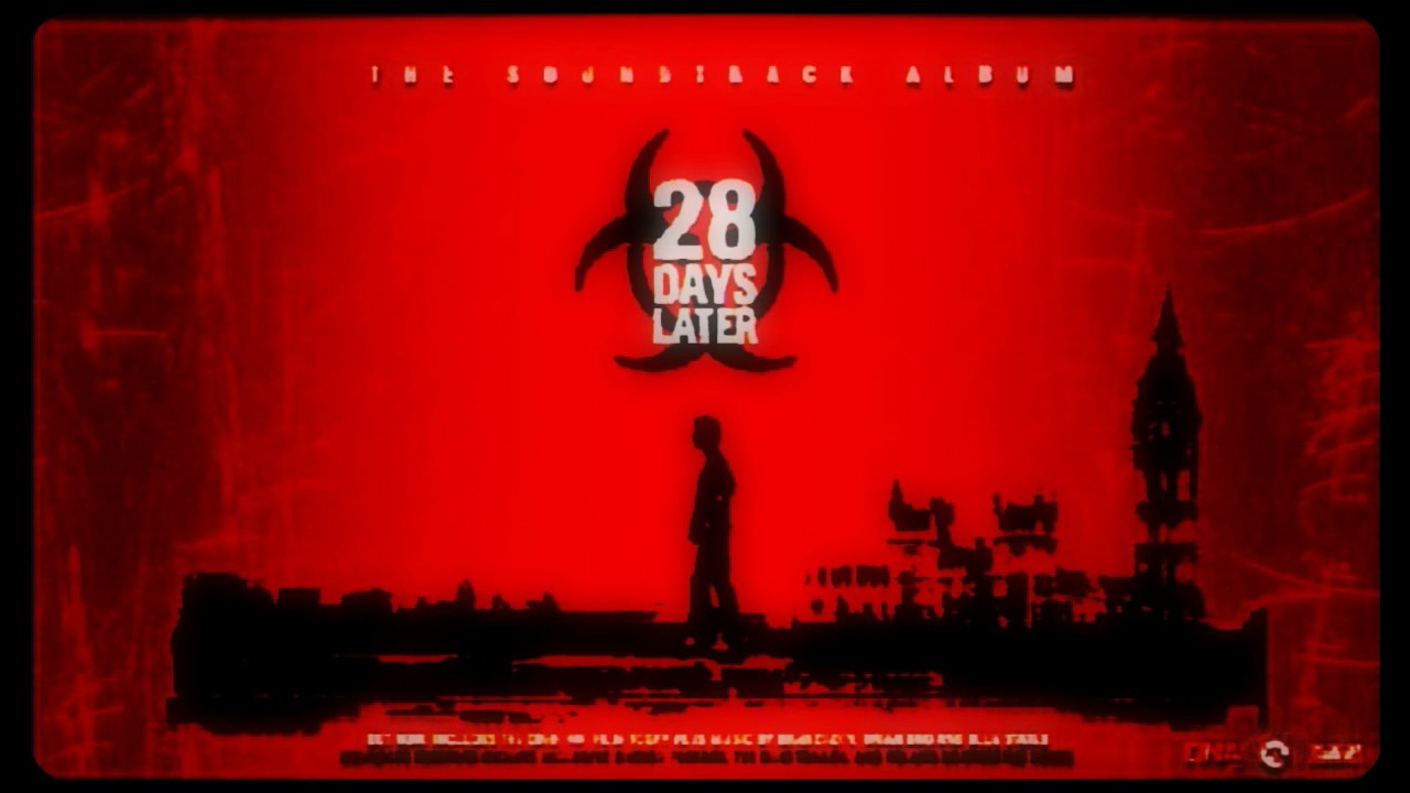 28 Days Later: The Soundtrack Album - Rage (High Quality) - YouTube Music