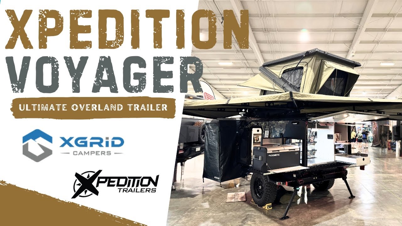 Xpedition Voyager Overland Trailer: Ultimate Off-Grid Setup - YouTube