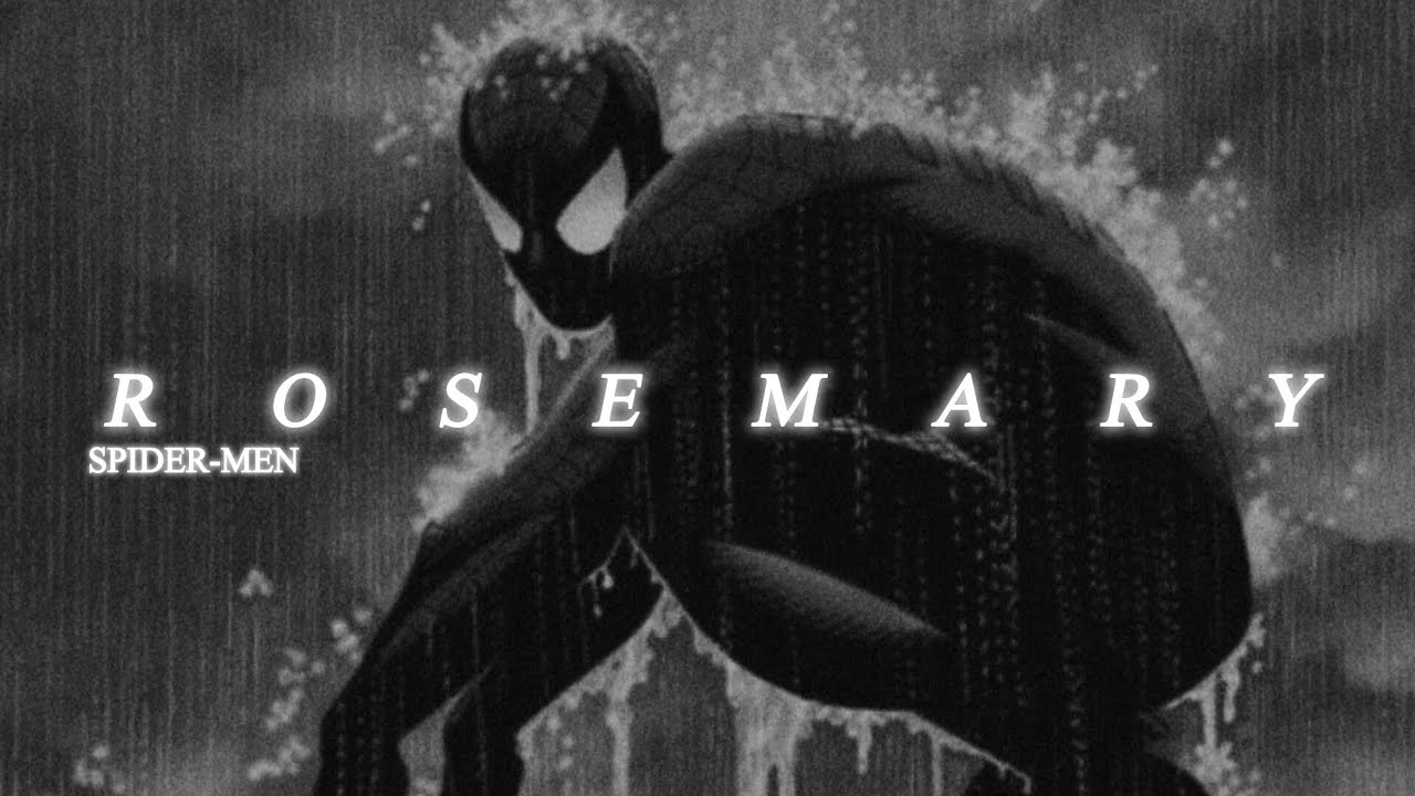 Rosemary | Spider-Man - YouTube