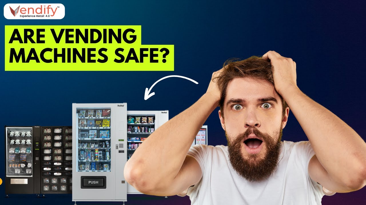 Are vending machines safe in 2023? | #vendify #vendingmachinebusiness ...