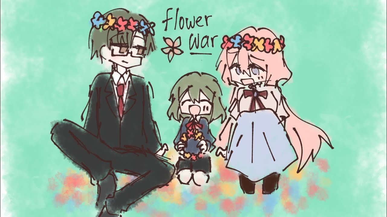 Flower War (OC animatic) [Fubukitsu project] - YouTube