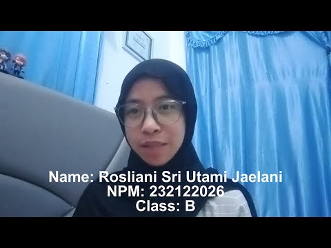 ALS Reflective Video_026 Rosliani Sri Utami Jaelani_Class B