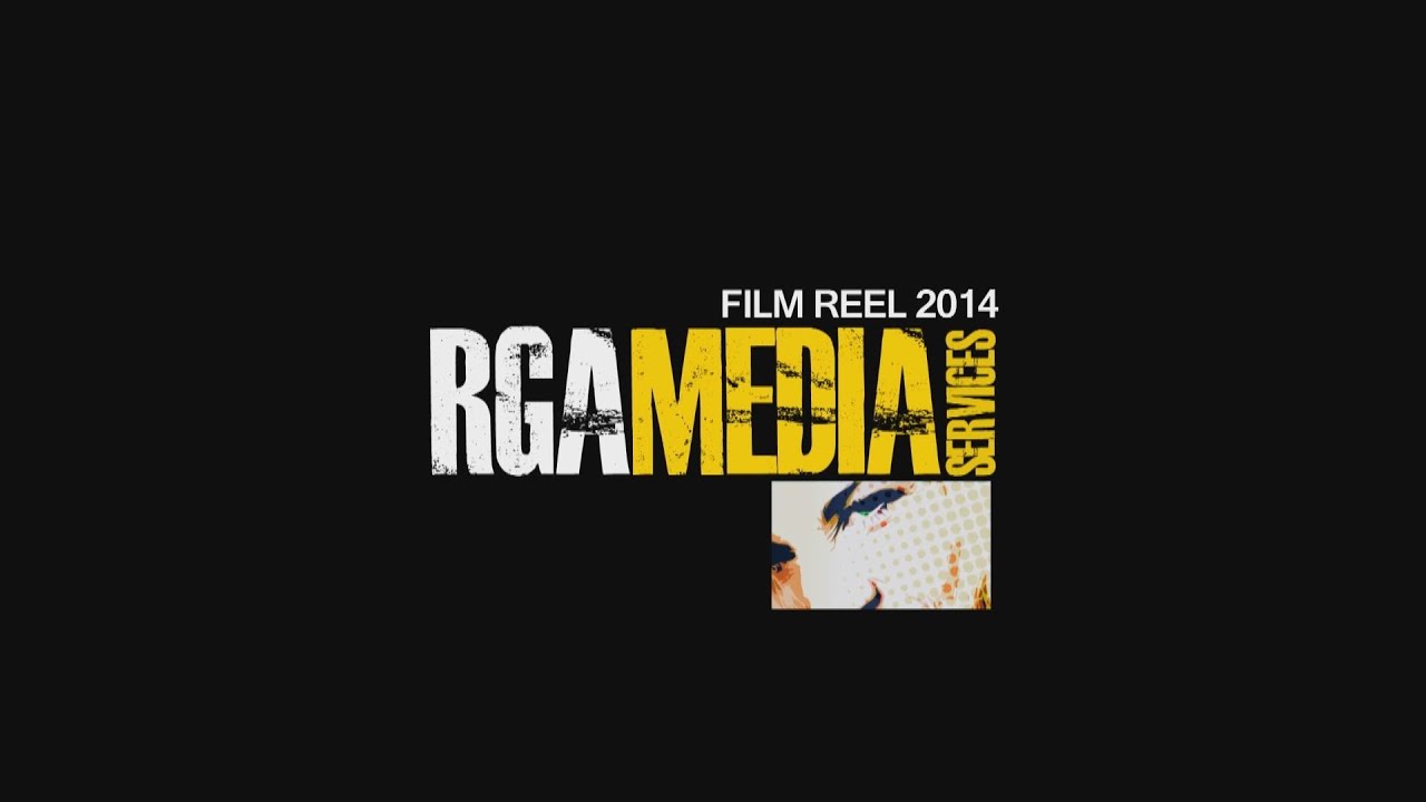 RGA MEDIA FILM REEL - YouTube