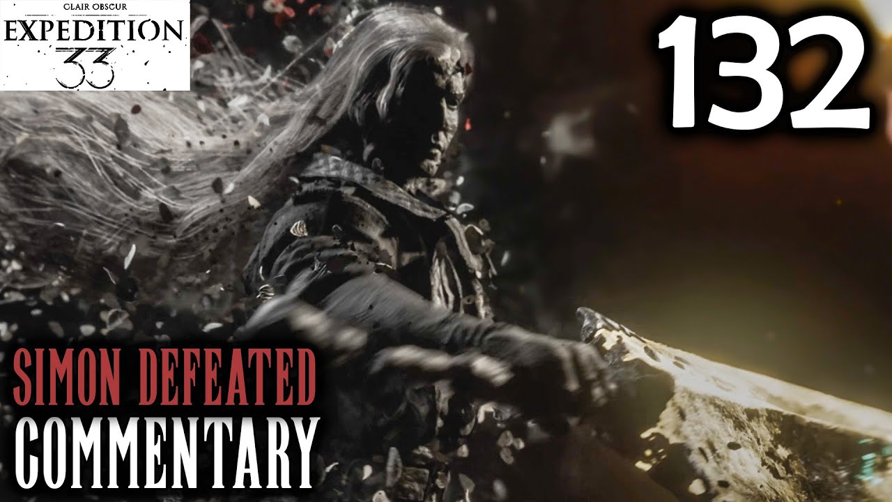 Simon Defeated! Expedition 33 Walkthrough Part 132 - I Get The Last ...