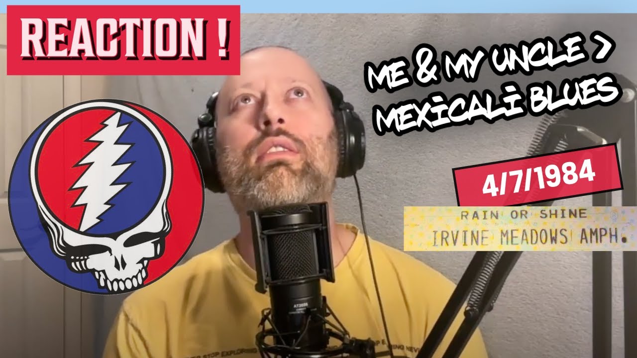 Grateful Dead - Me and My Uncle/Mexicali Blues - Irvine 4/7/1984 ...