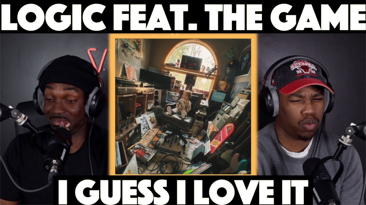 Logic feat. The Game - I Guess I love it | FIRST REACTION/REVIEW - YouTube