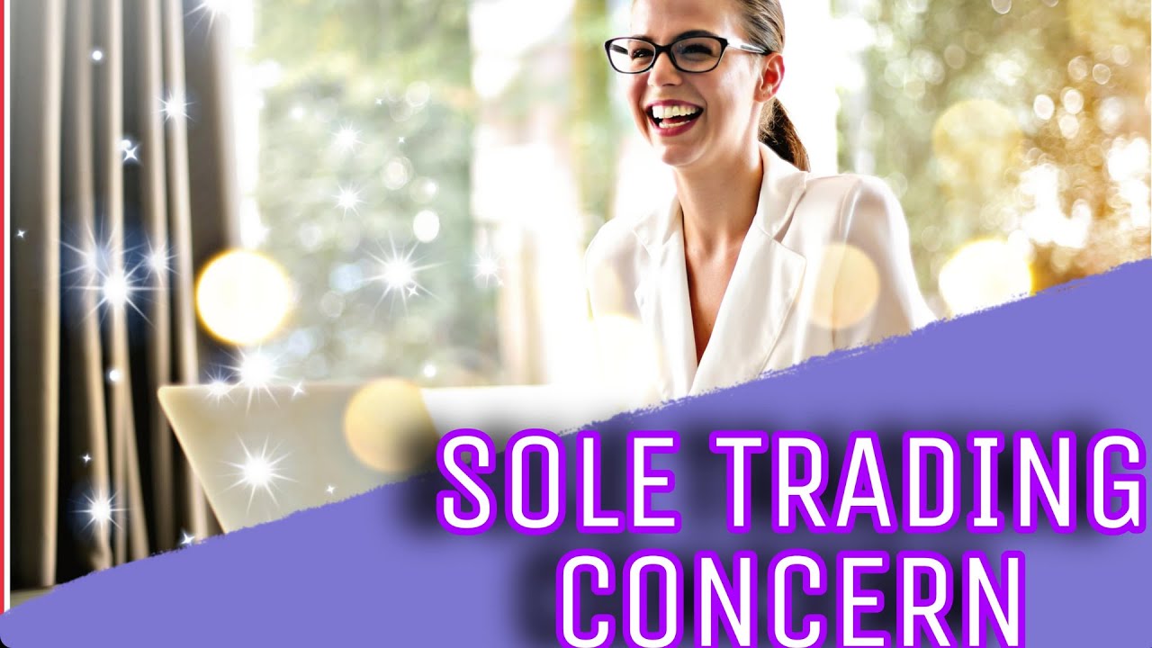 Sole Trading Concern || complete concept - YouTube