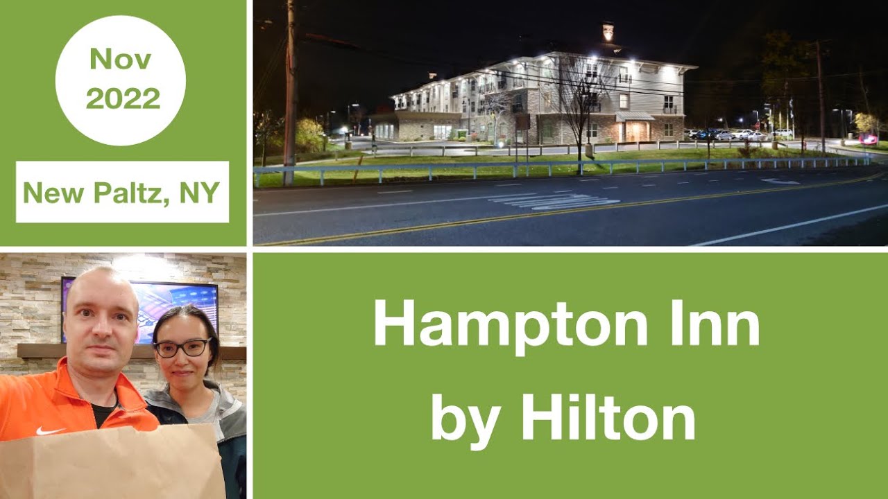 Hampton Inn by Hilton New Paltz | New Paltz | New York | USA - YouTube