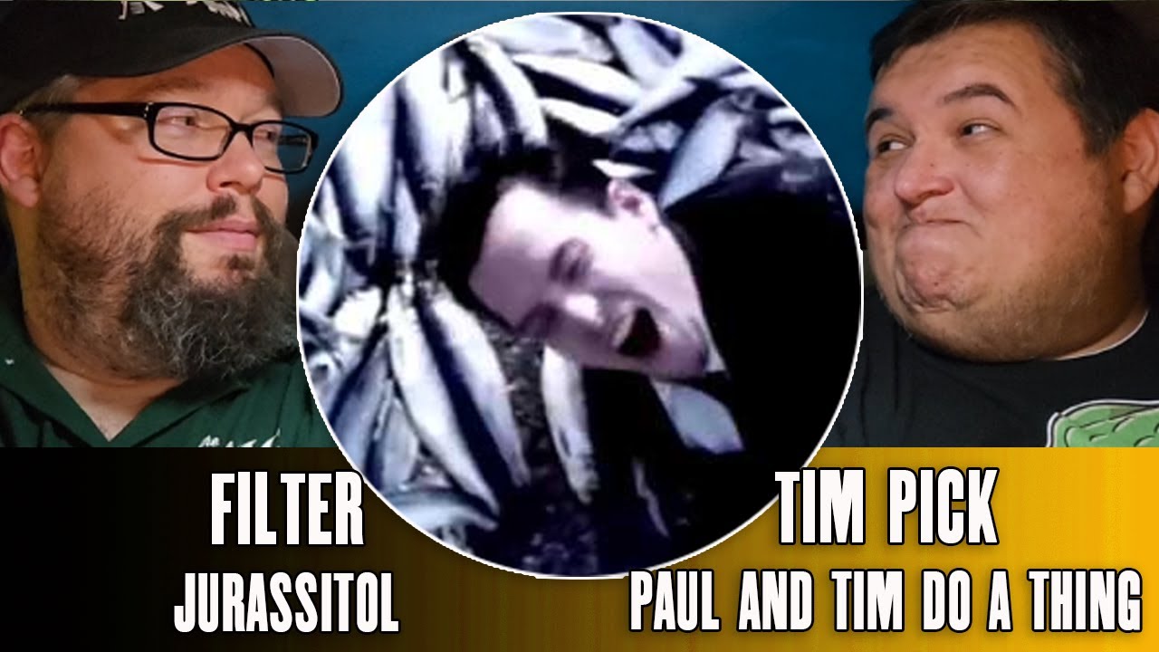 Filter "Jurassitol" (Reaction) - Paul And Tim Do A Thing - YouTube