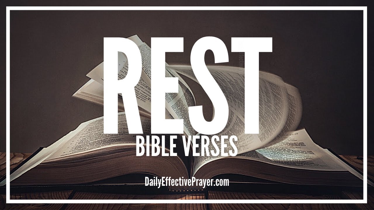 Bible Verses On Rest | Scriptures For Rest (Audio Bible) - YouTube