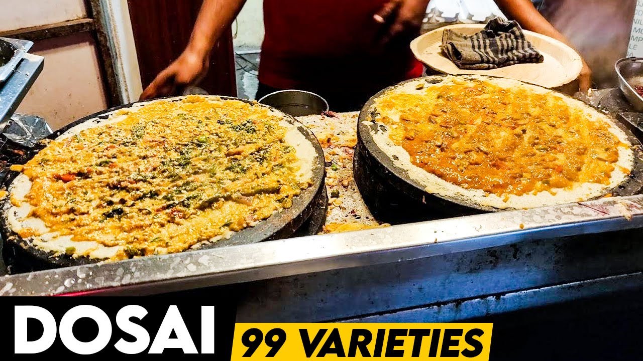 99 variety dosa in Chennai | Varieties of Dosa in One Place | 99 வகையான ...
