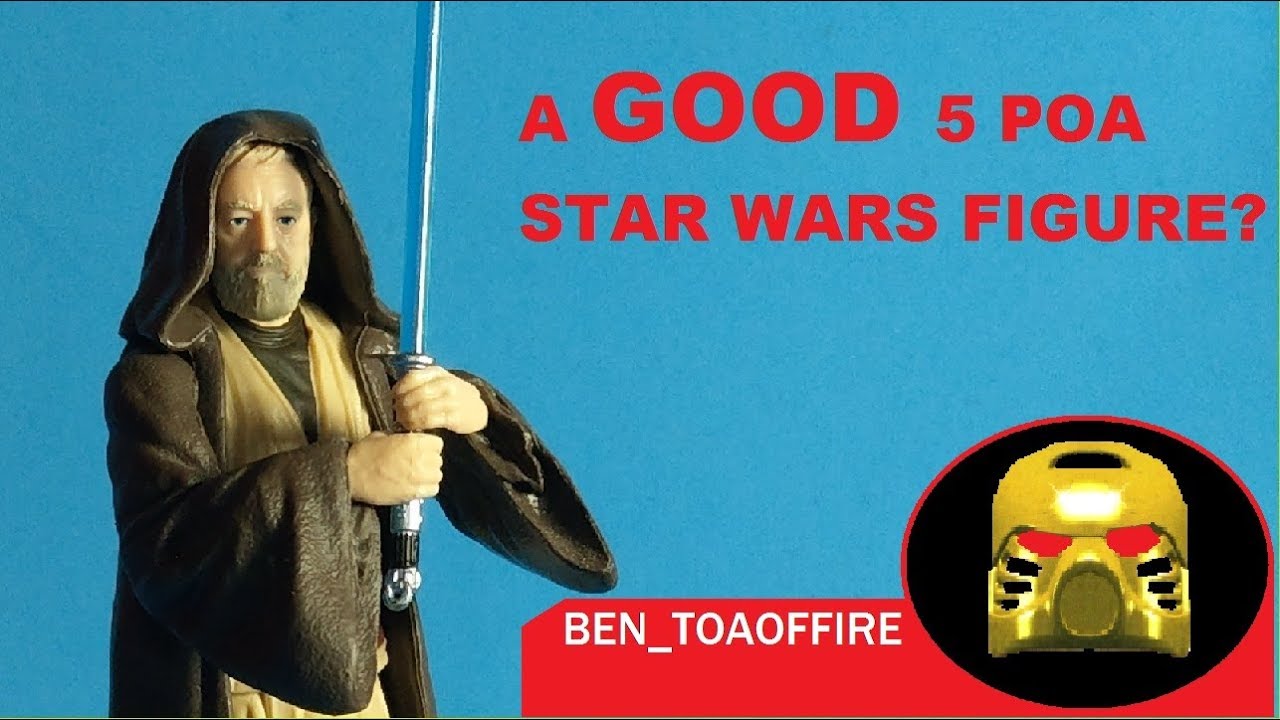 A GOOD Star Wars 5 POA figure?-Ben_ToaofFire - YouTube