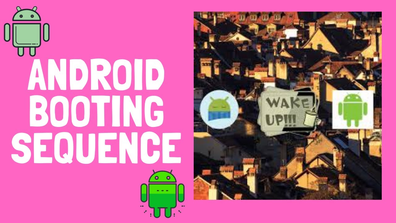 Android Framework Android Booting Sequence Youtube