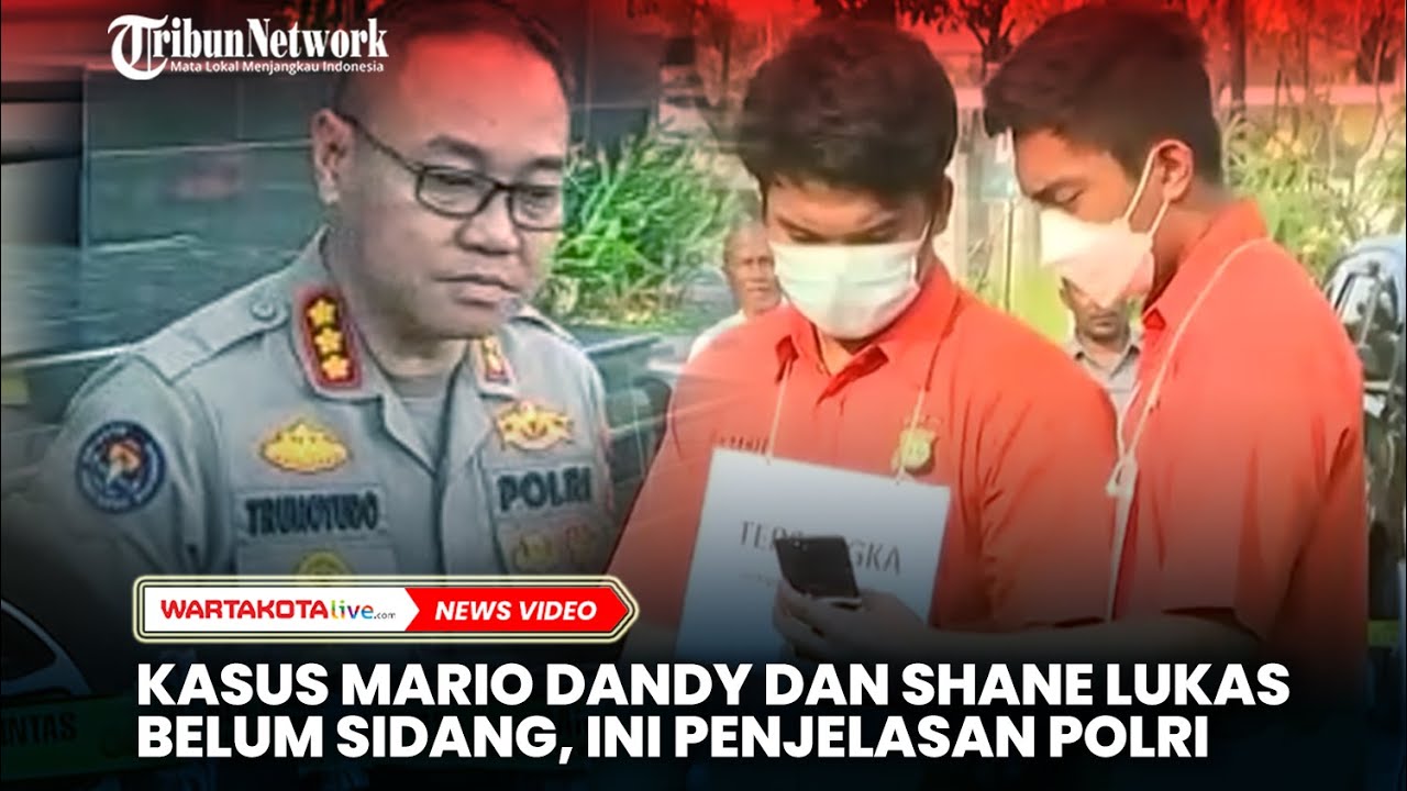 Kasus Mario Dandy dan Shane Belum Sidang, Ini Penjelasan Polri - YouTube