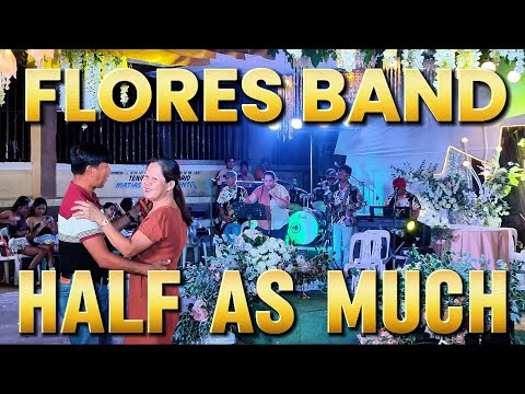‘𝐇𝐚𝐥𝐟 𝐚𝐬 𝐌𝐮𝐜𝐡’ by Flores Band💛 - YouTube