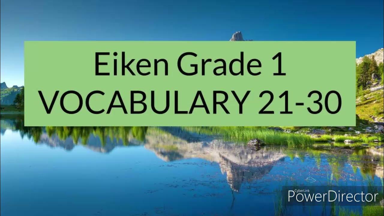EIken Grade 1 VOCABULARY 21-30 - YouTube