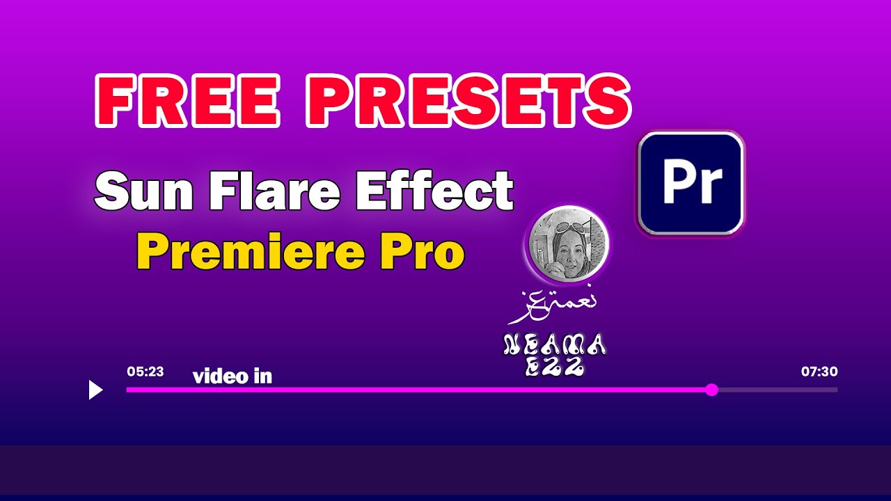 Sun Flare Effect Premiere Pro FREE PRESETS | تأثير تؤهج الشمس مجانا ...