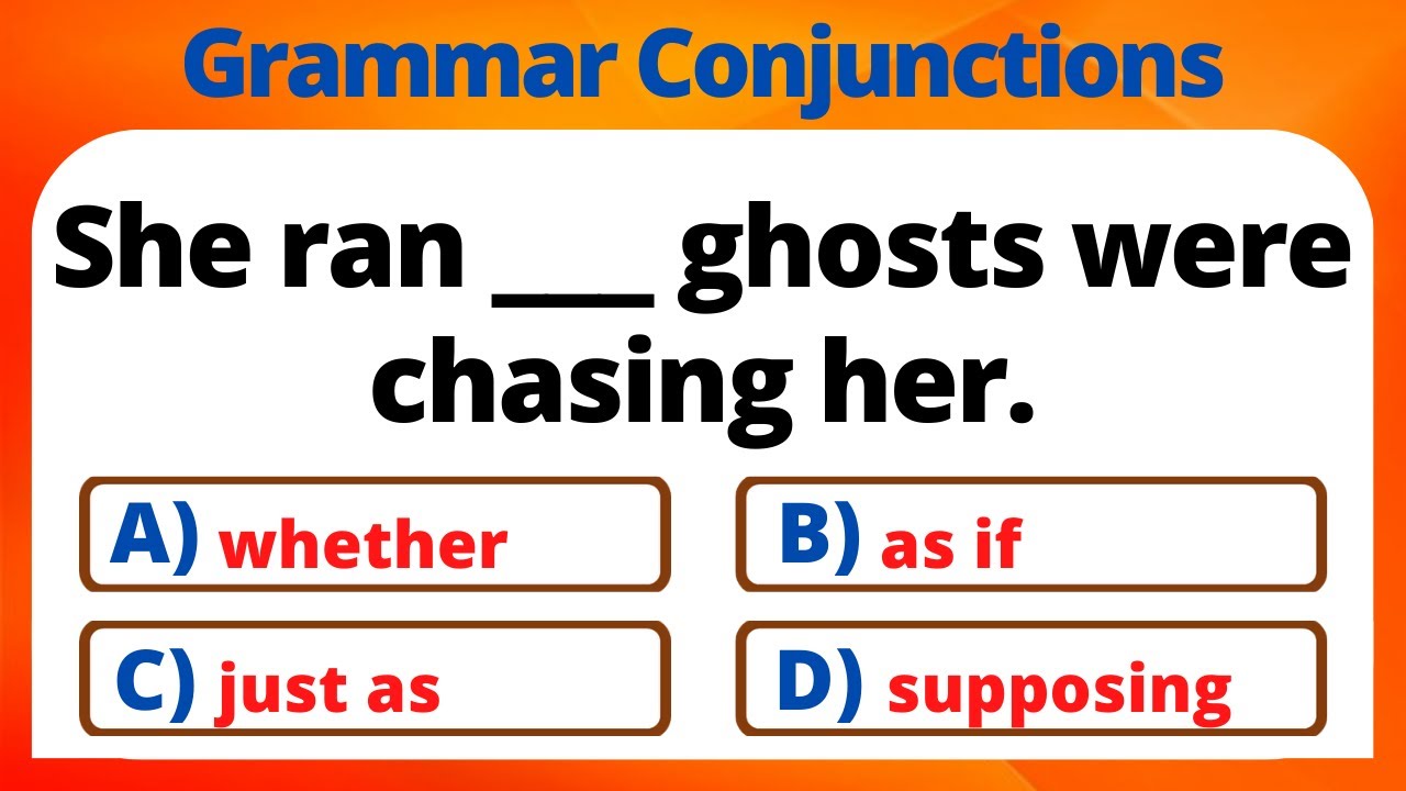 CONJUNCTION QUIZ | GRAMMAR CONJUNCTIONS | PART OF SPEECH THAT JOIN ...
