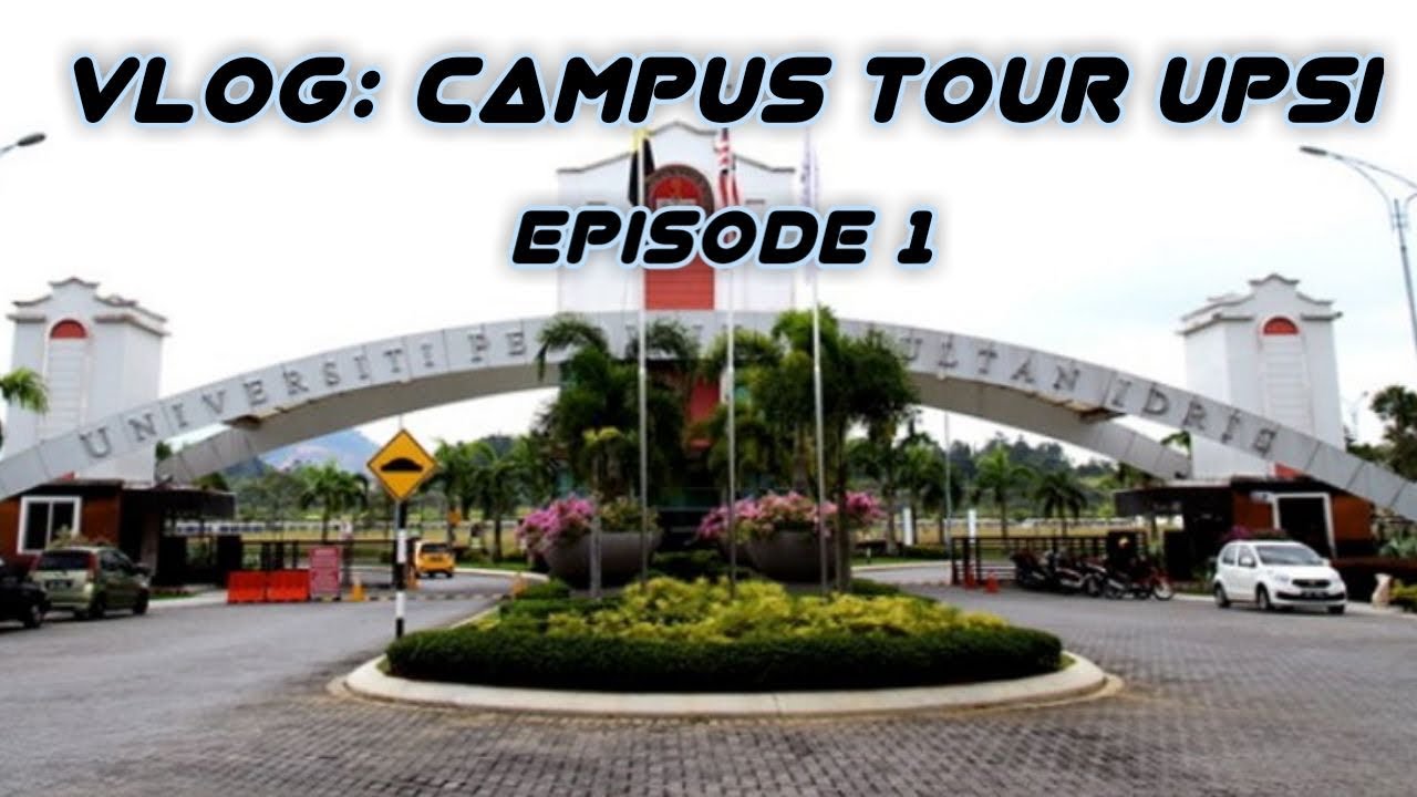 VLOG: UPSI KSAS CAMPUS TOUR - YouTube