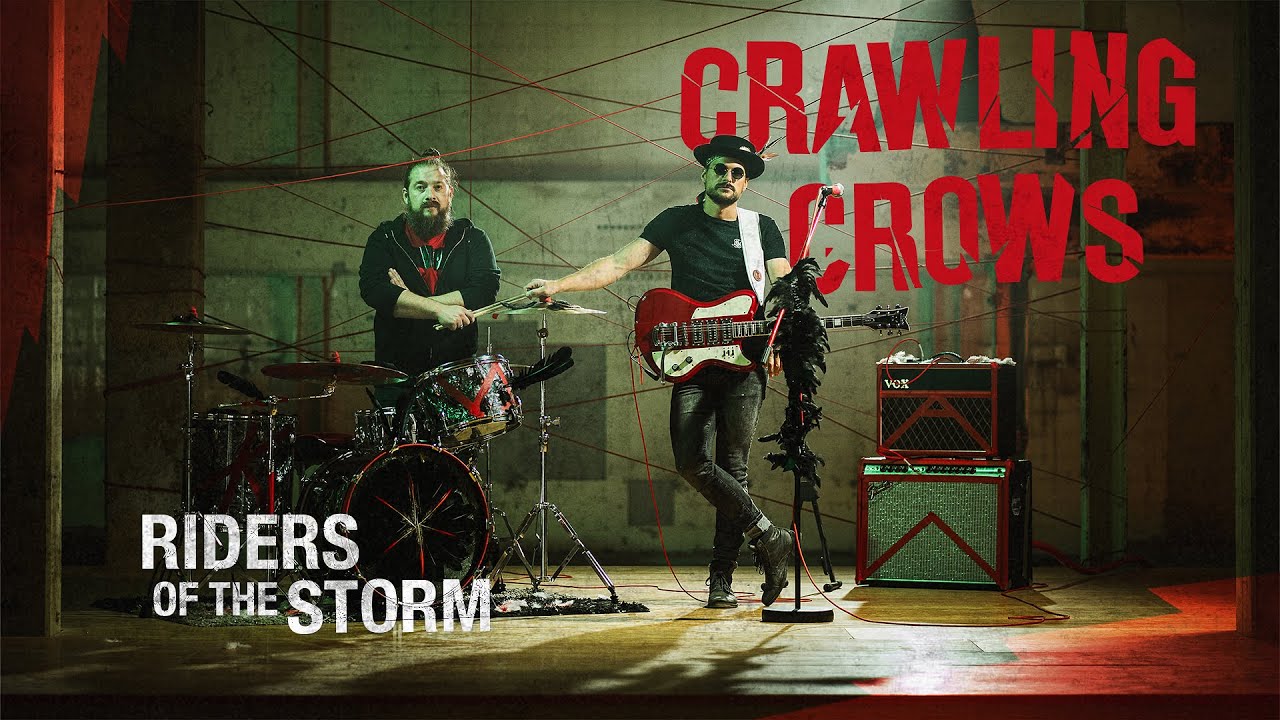 Crawling Crows - Riders of the Storm - YouTube