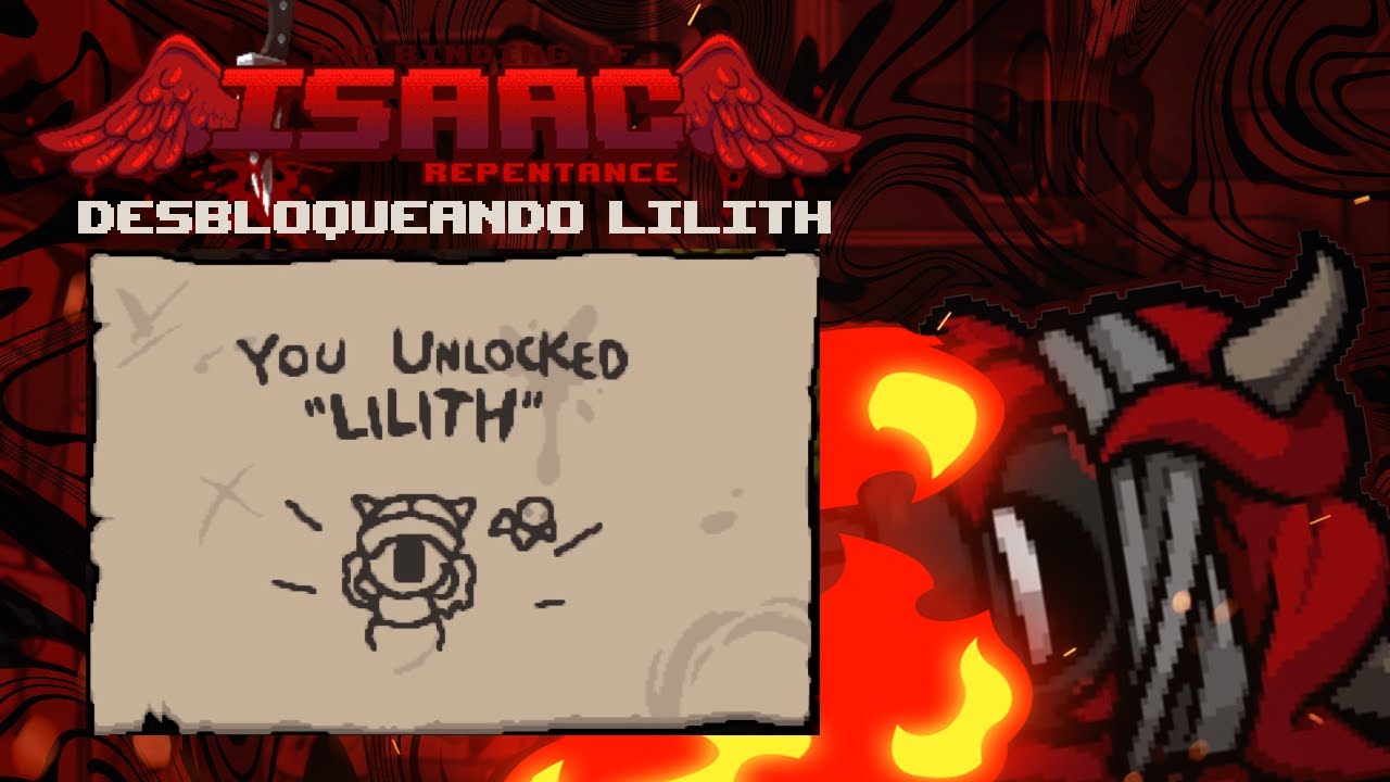 Como Desbloquear Personagens (THE BINDING OF ISAAC/ LILITH) - YouTube