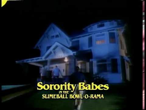 Sorority Babes In The Slimeball Bowl-O-Rama (1988) - Trailer - YouTube