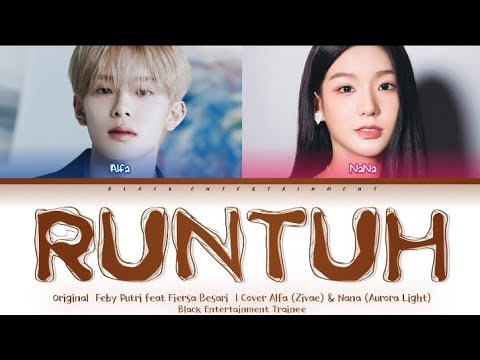 PEBY PUTRI FT FIERSA BESARI - "RUNTUH" COVER BY ALFA & NANA - YouTube