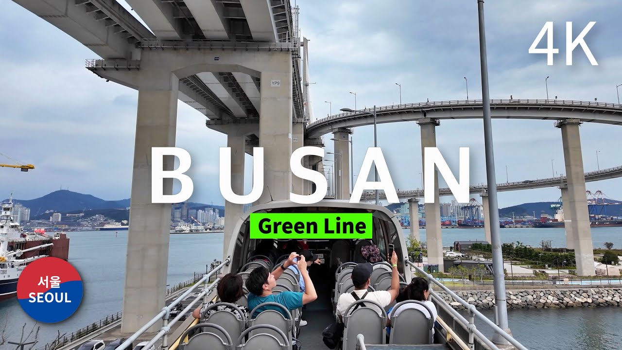 Busan City Tour Bus - Green Line / 부산시티투어 버스 - 그린라인 풀코스 주행 l 2024.09 ...