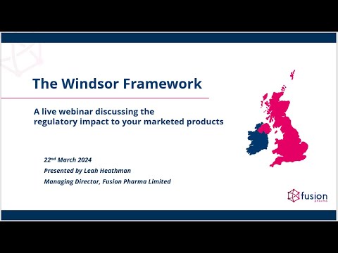 Windsor Framework Webinar with Fusion Pharma - March 2024 - YouTube