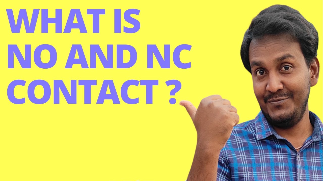 What Is Electrical NO And NC Contact ? || Electrical NO And NC Contact ...